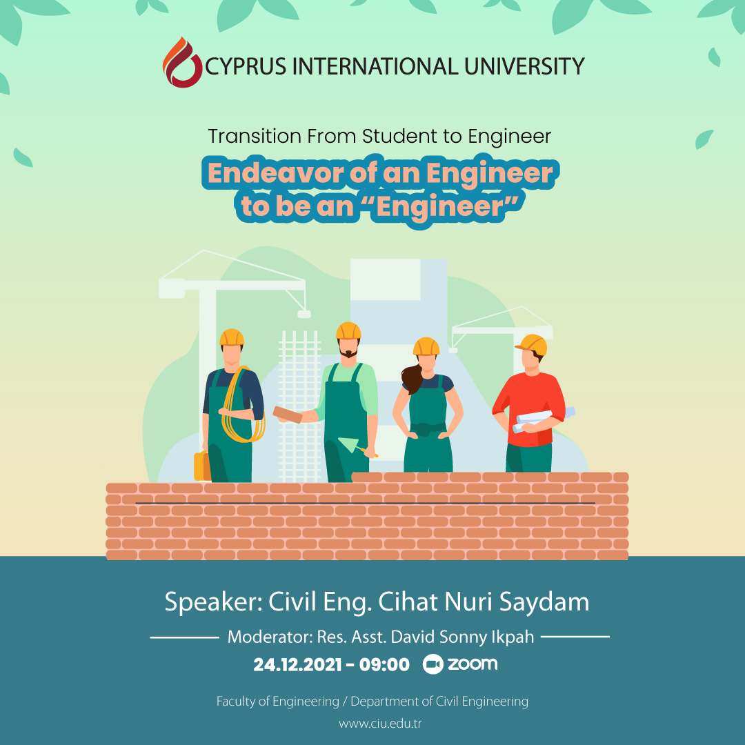 Endeavor of an Engineering to be an "Engineer" | Cyprus International ...