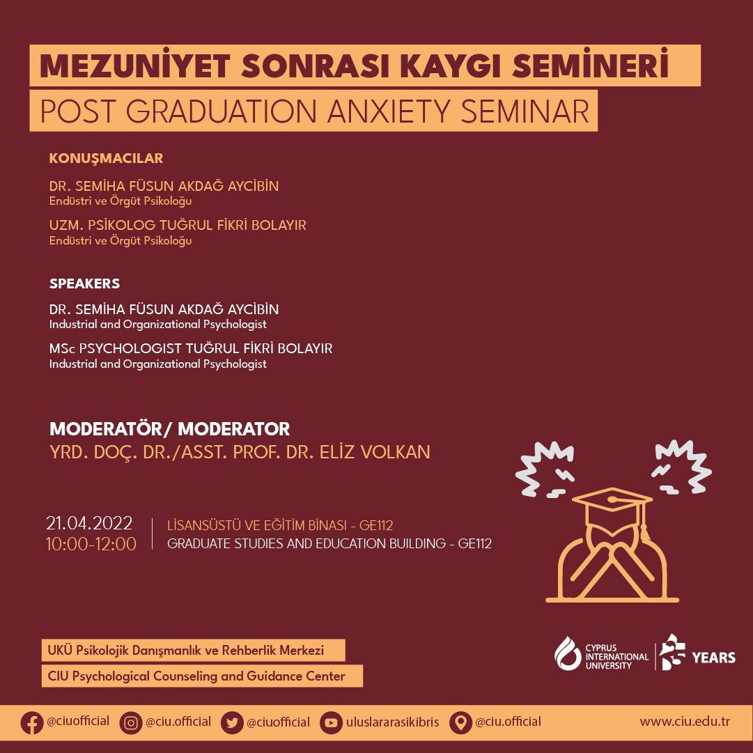 Mezuniyet Sonrası Kaygı Semineri | CIU