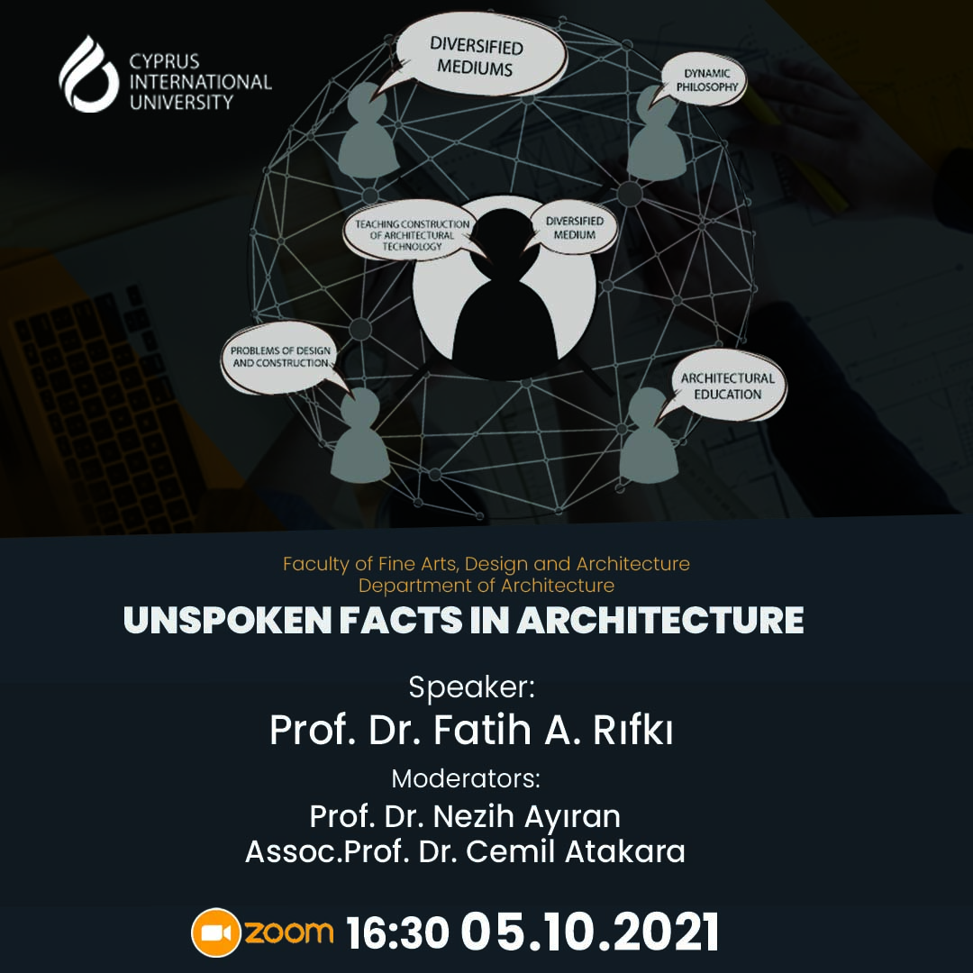 Unspoken Facts in Architecture | Cyprus International University