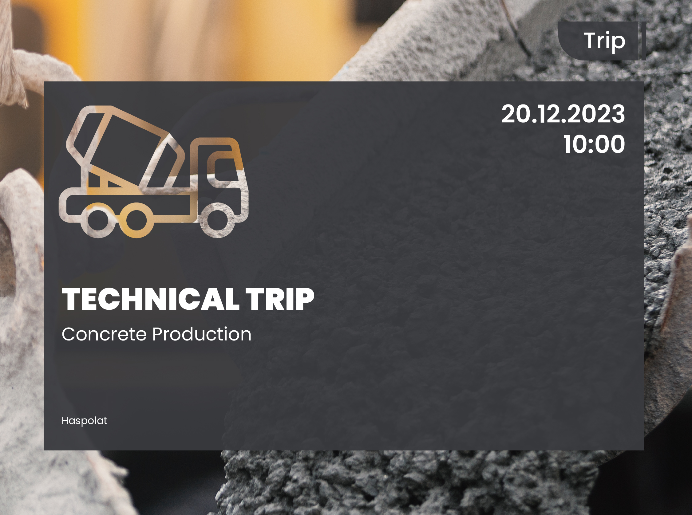 Technical Trip Concrete Production | CIU