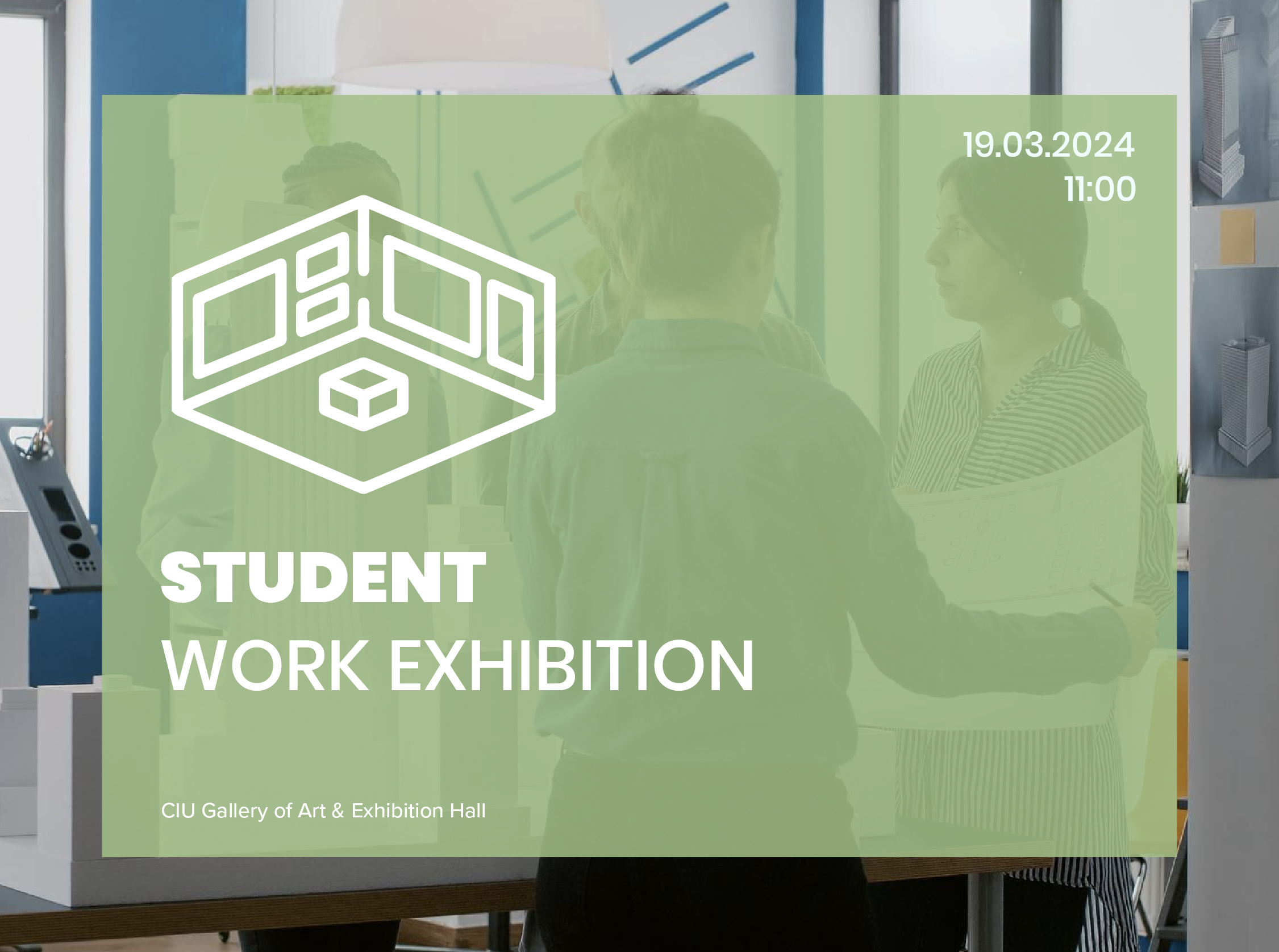 Student Work Exhibiton | CIU