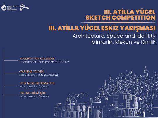 III. Atilla Yücel Sketch Competition | CIU
